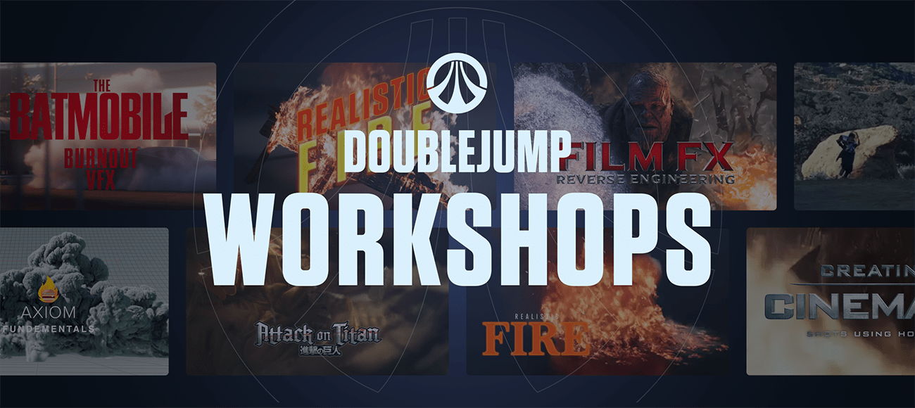 DoubleJump Academy - Browse our VFX & CGI Workshops